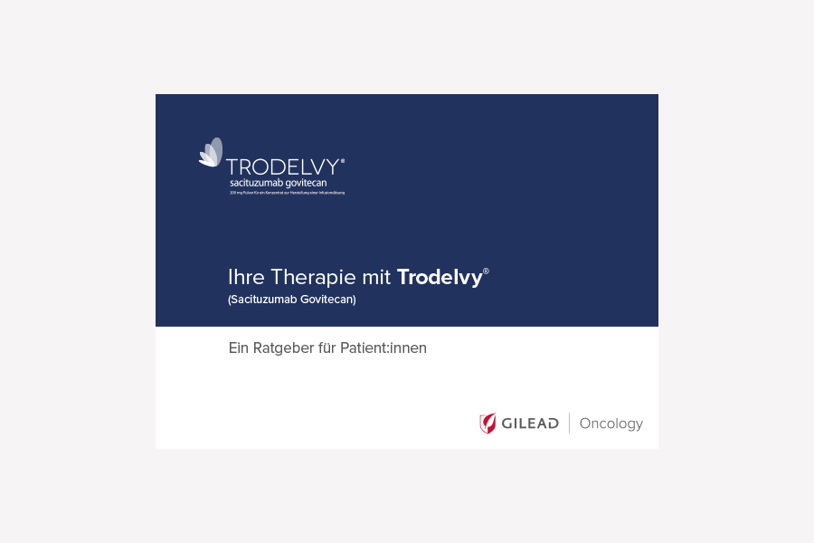 Trodelvy® Patientenbroschüre Downloads | GileadPro